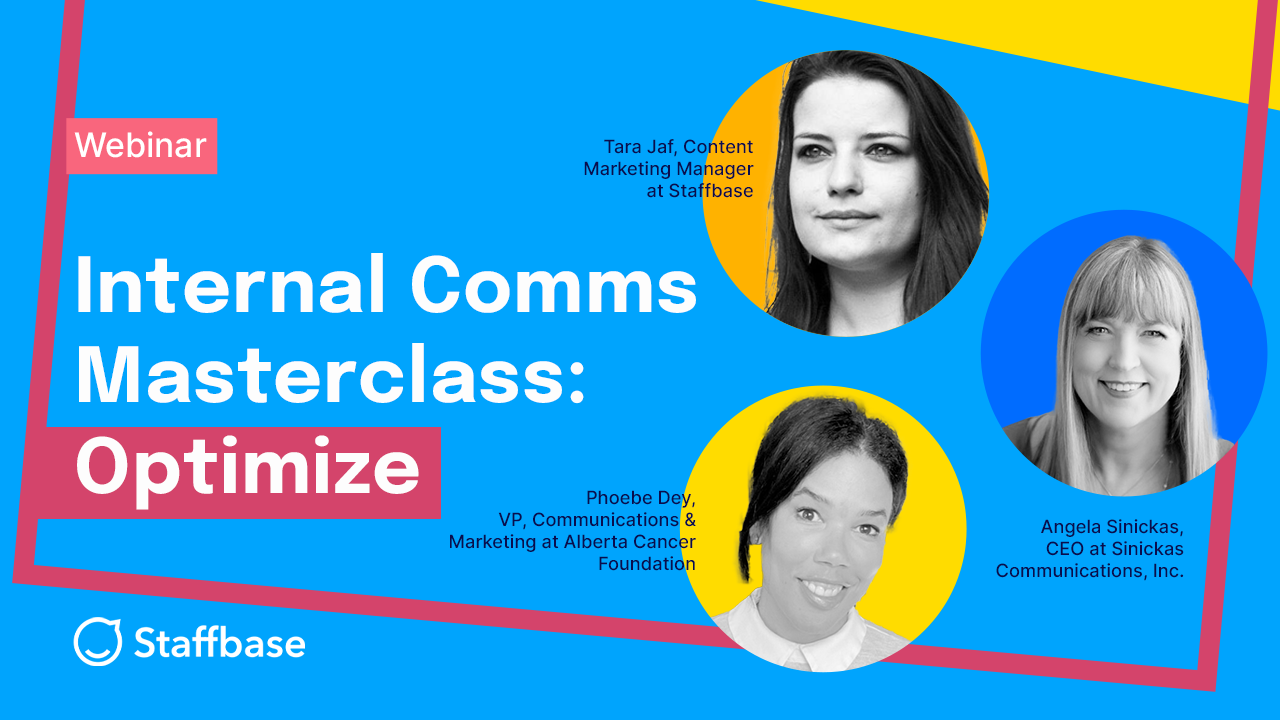 The Internal Comms Masterclass: Optimize